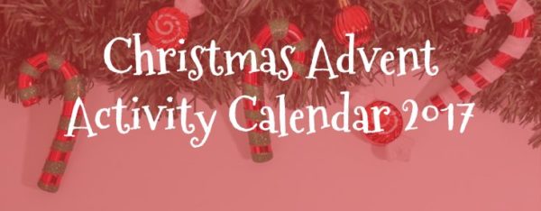 Christmas Advent Activity Calendar 2017 | Get Ahead Christmas
